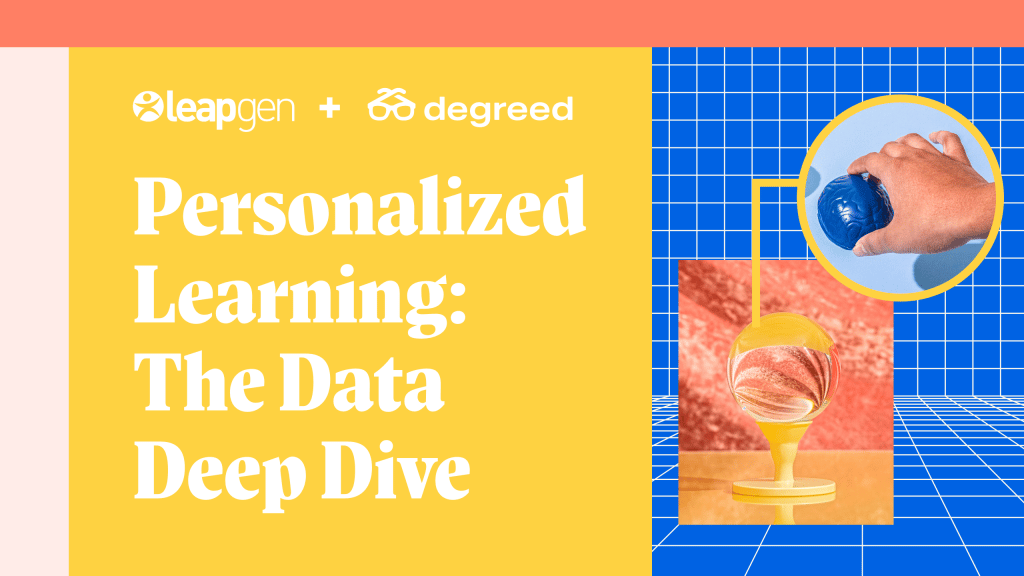 Personalized Learning The Data Deep Dive Degreed Blog 