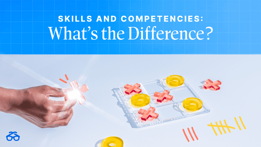 Skills and Competencies: What’s the Difference? | Degreed Blog Skills and Competencies: What’s the Difference? | Degreed Blog